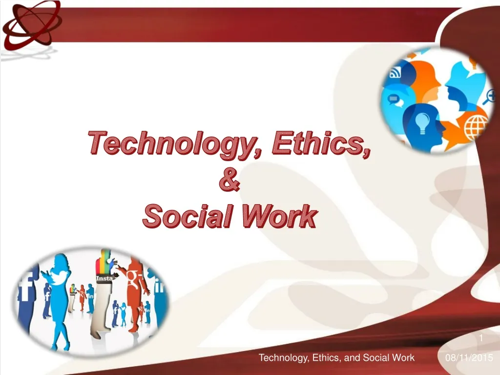 PPT - Technology, Ethics, & Social Work PowerPoint Presentation, free ...
