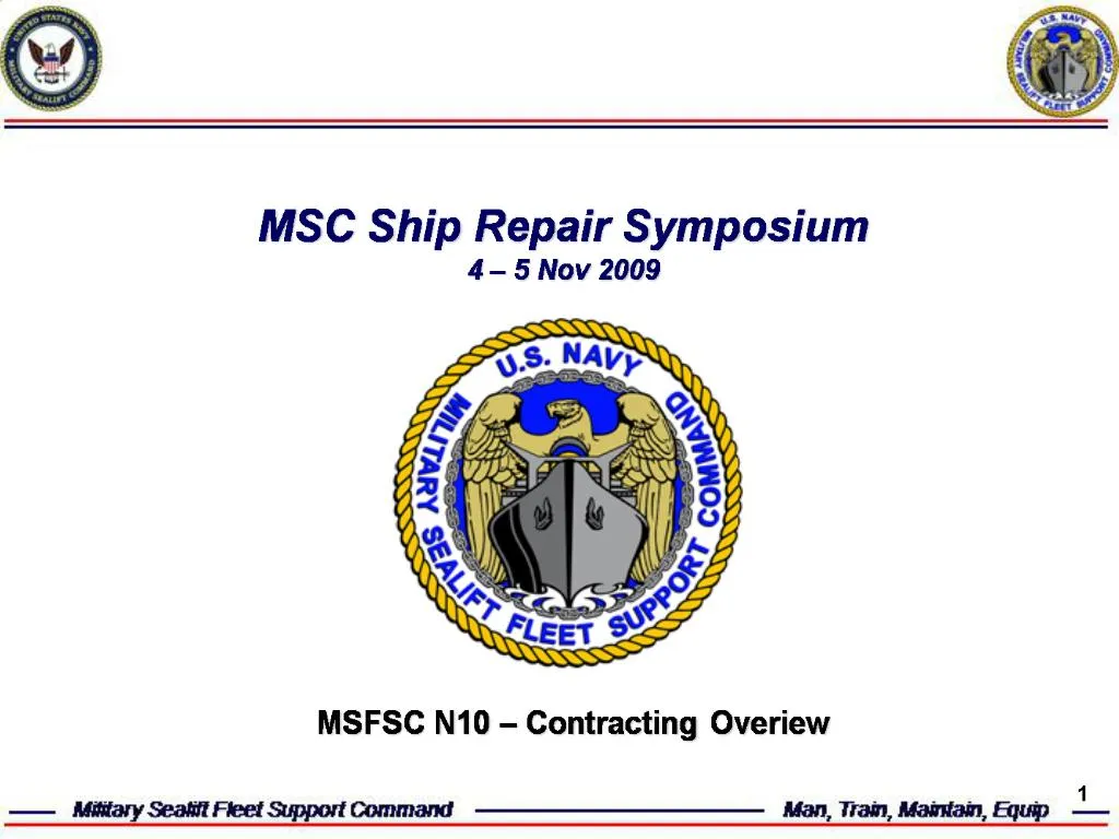PPT - MSC Ship Repair Symposium 4 5 Nov 2009 PowerPoint Presentation ...