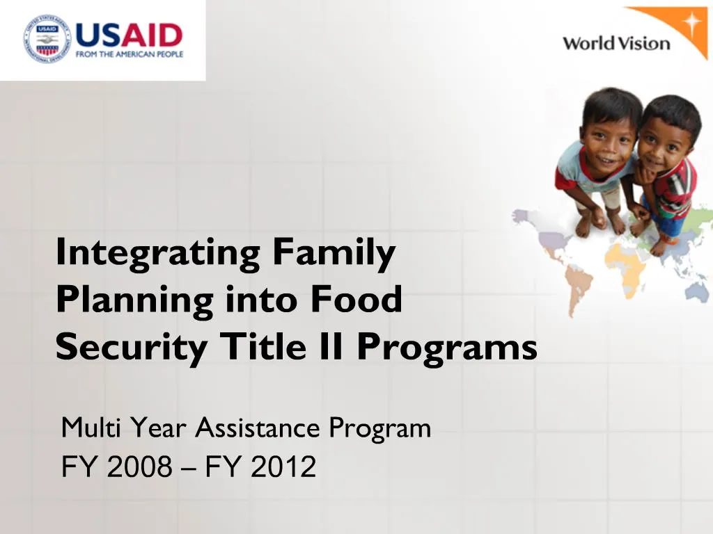 PPT - Integrating Family Planning into Food Security Title II Programs ...
