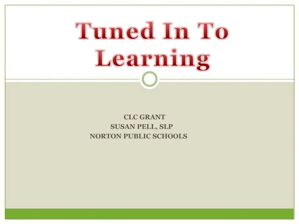 PPT - Tuned In To Learning PowerPoint Presentation, free download - ID ...