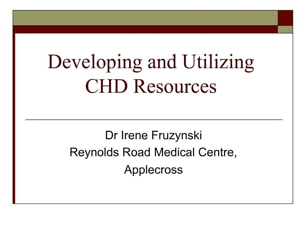 PPT - Developing and Utilizing CHD Resources PowerPoint Presentation ...