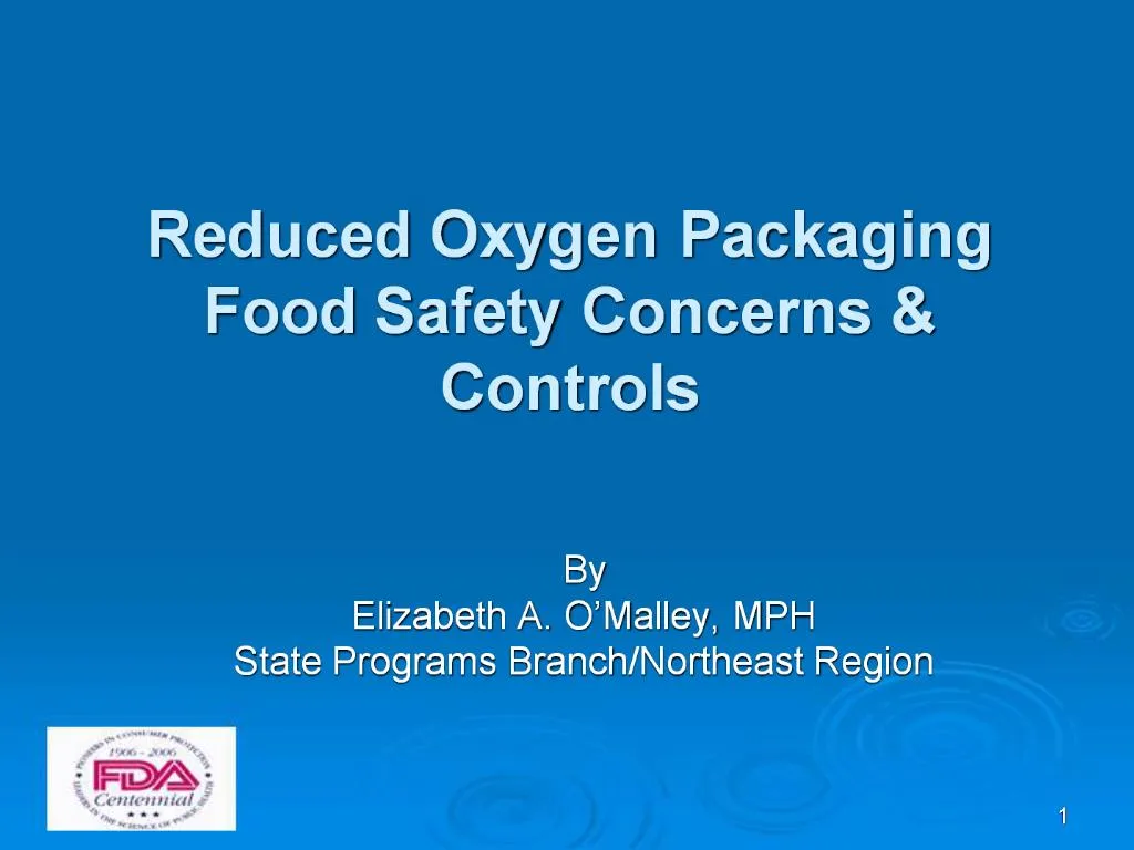 PPT - Reduced Oxygen Packaging Food Safety Concerns Controls PowerPoint ...