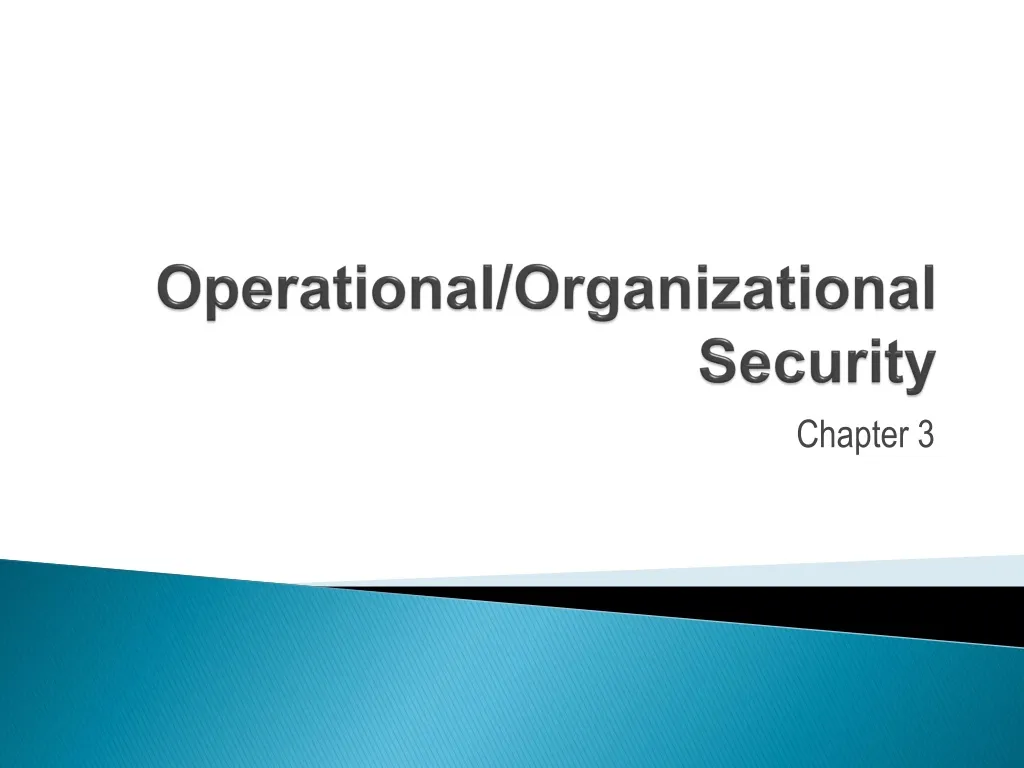 PPT - Operational/Organizational Security PowerPoint Presentation, free ...