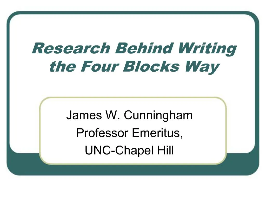 PPT - Research Behind Writing the Four Blocks Way PowerPoint ...