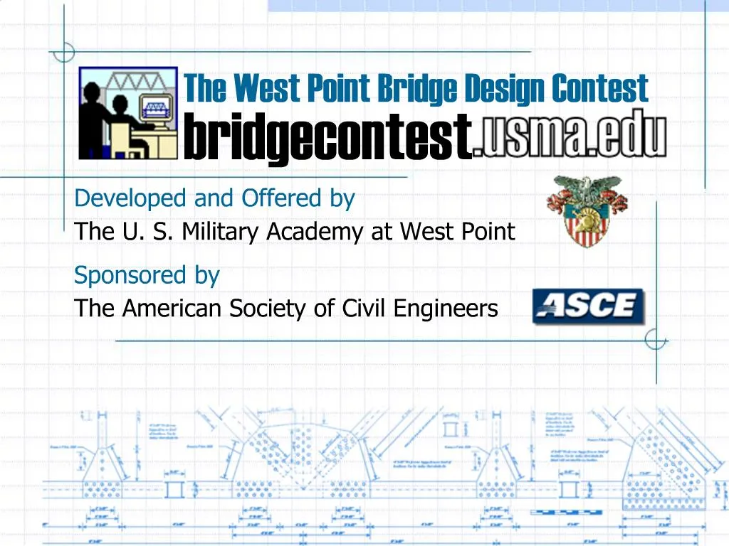 PPT - The West Point Bridge Design Contest PowerPoint Presentation ...