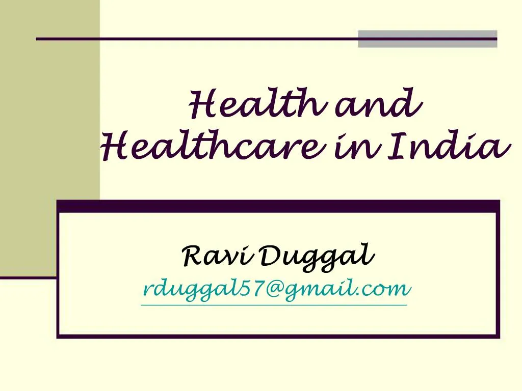 PPT - Health and Healthcare in India PowerPoint Presentation, free ...