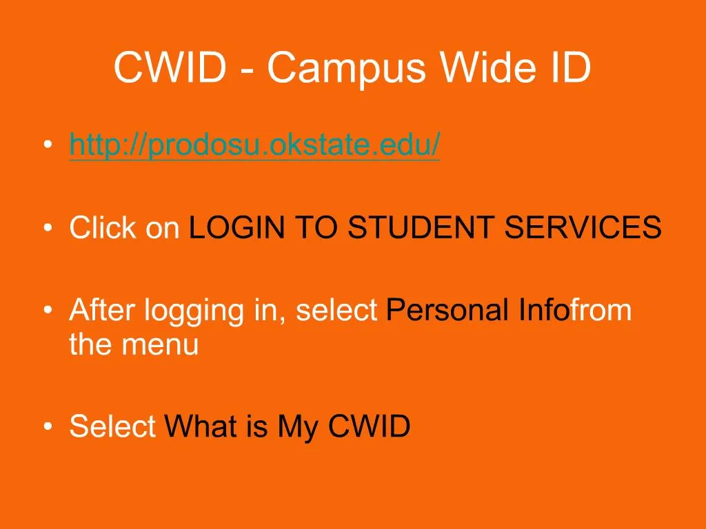 PPT - CWID - Campus Wide ID PowerPoint Presentation, free download - ID ...