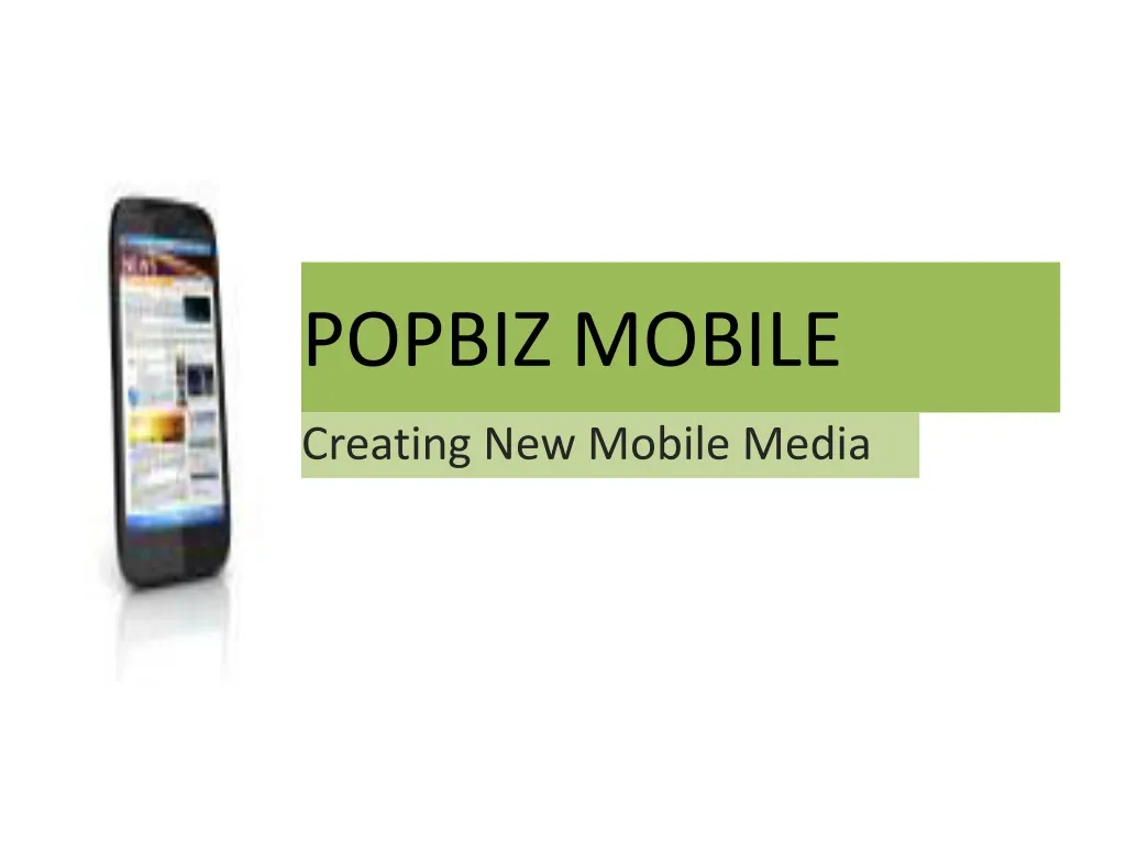 PPT - POPIZ MOBILE PowerPoint Presentation, free download - ID:1276033
