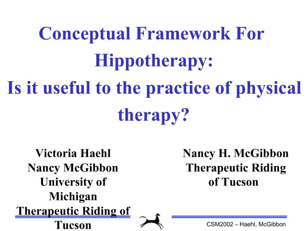 PPT - Conceptual Framework For Hippotherapy: Is it useful to the ...