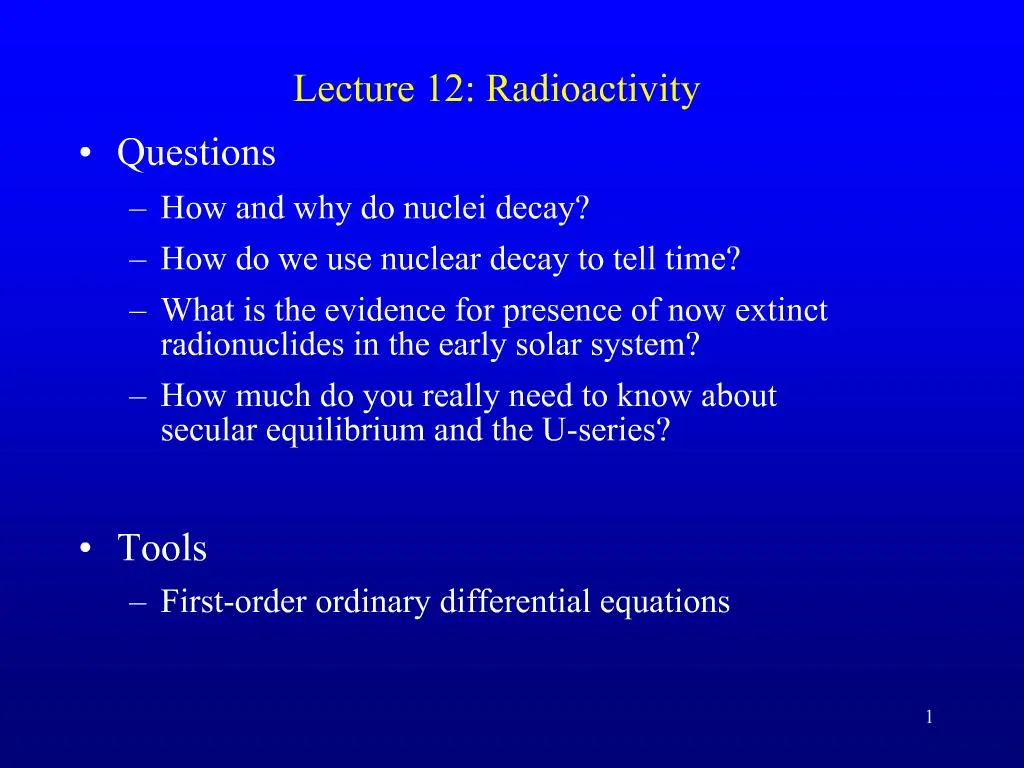 PPT - Lecture 12: Radioactivity PowerPoint Presentation, free download ...