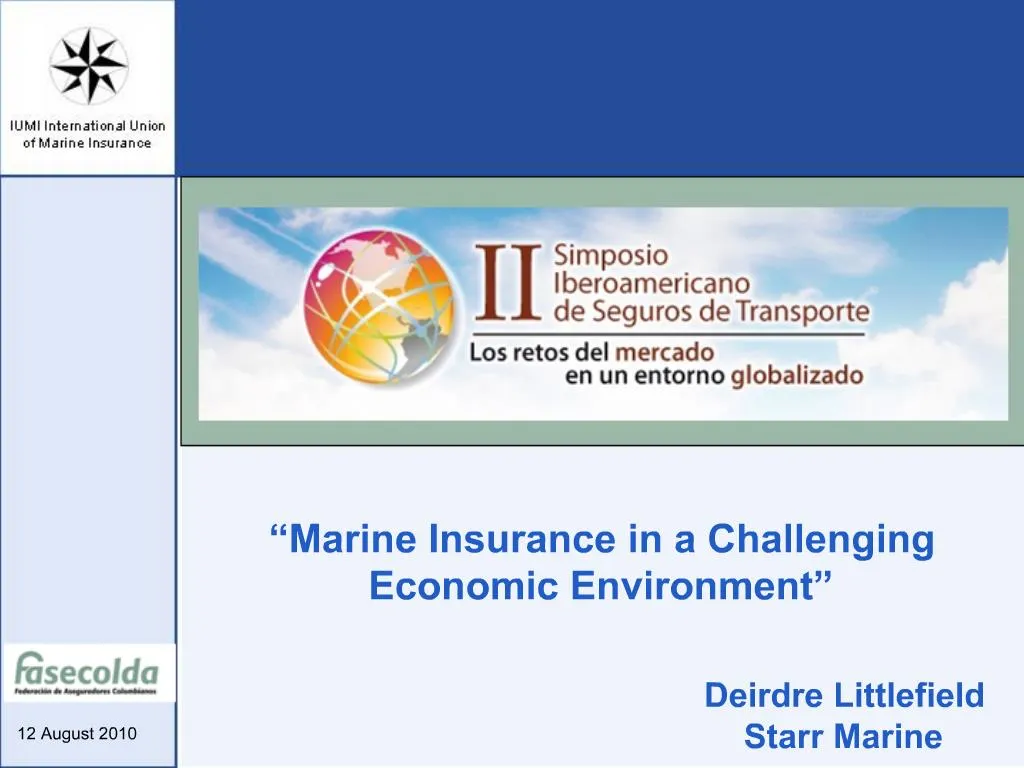 PPT - Marine Insurance in a Challenging Economic Environment PowerPoint ...