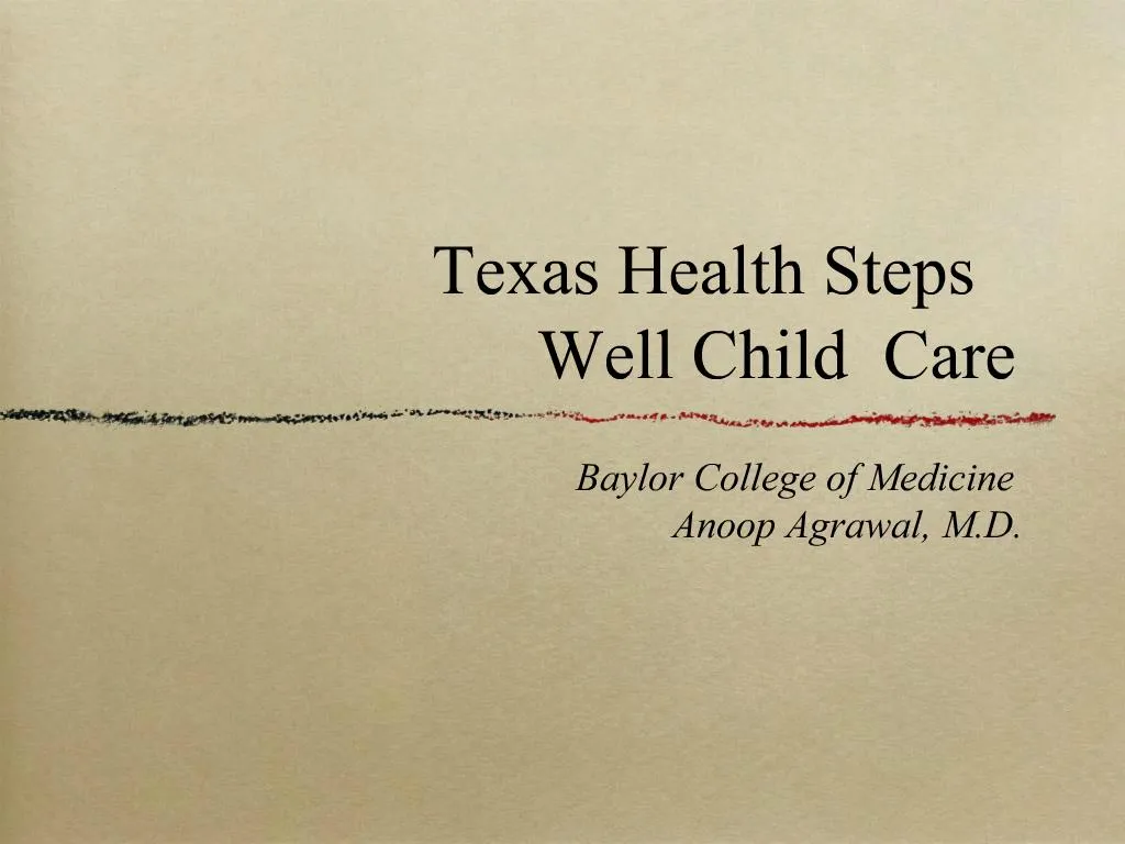 PPT - Texas Health Steps Well Child Care PowerPoint Presentation, free ...