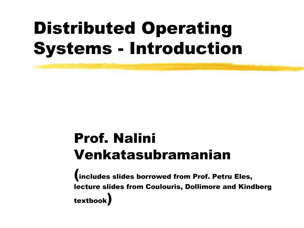Ppt Distributed Operating Systems Introduction Powerpoint Presentation Id 1280008