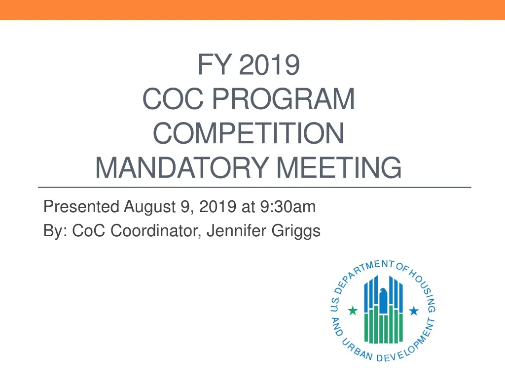 PPT - FY 2019 CoC Program Competition Mandatory Meeting PowerPoint ...