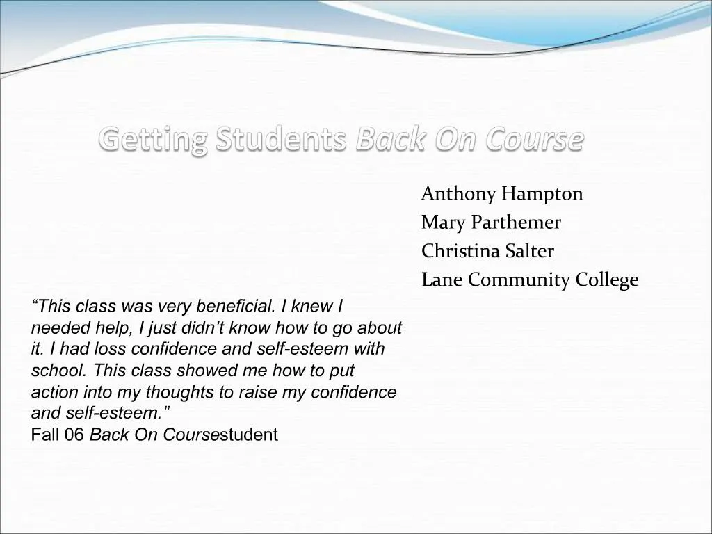 PPT - Getting Students Back On Course PowerPoint Presentation, free ...