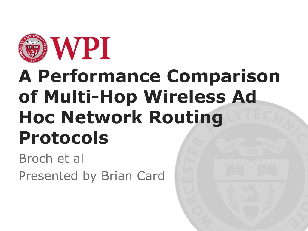 PPT - A Performance Comparison of Multi-Hop Wireless Ad Hoc Network Routing Protocols PowerPoint ...