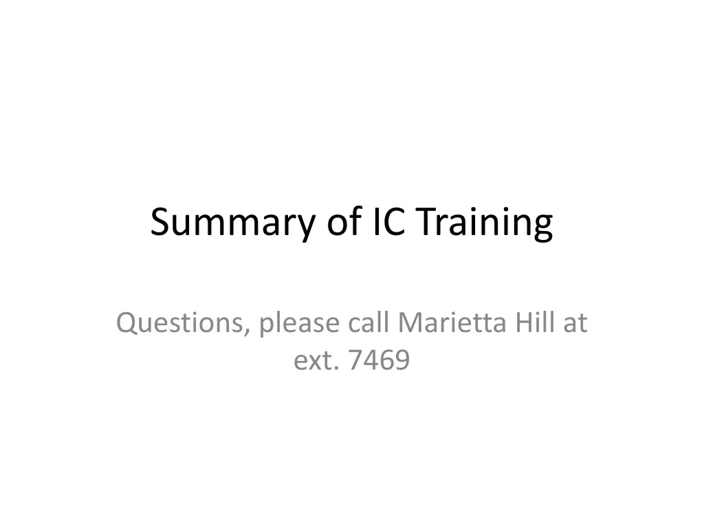 PPT - Summary of IC Training PowerPoint Presentation, free download ...