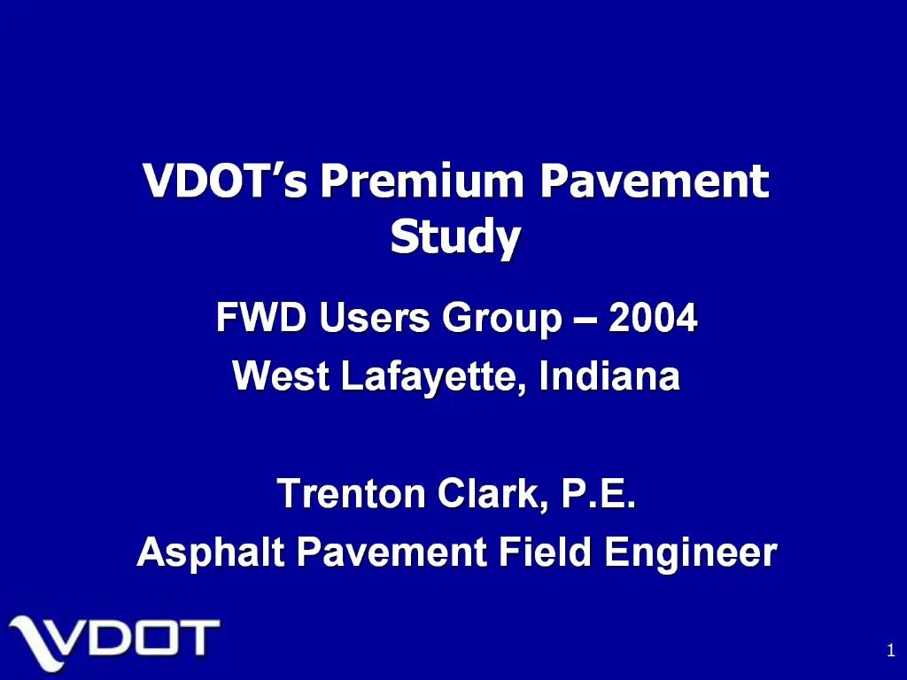 PPT - VDOT s Premium Pavement Study PowerPoint Presentation, free ...