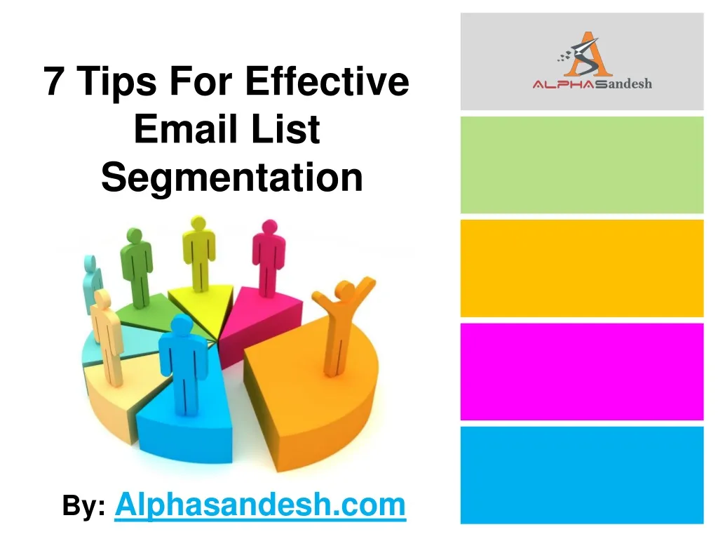 PPT - 7 Tips For Effective Email List Segmentation PowerPoint Presentation - ID:1295898