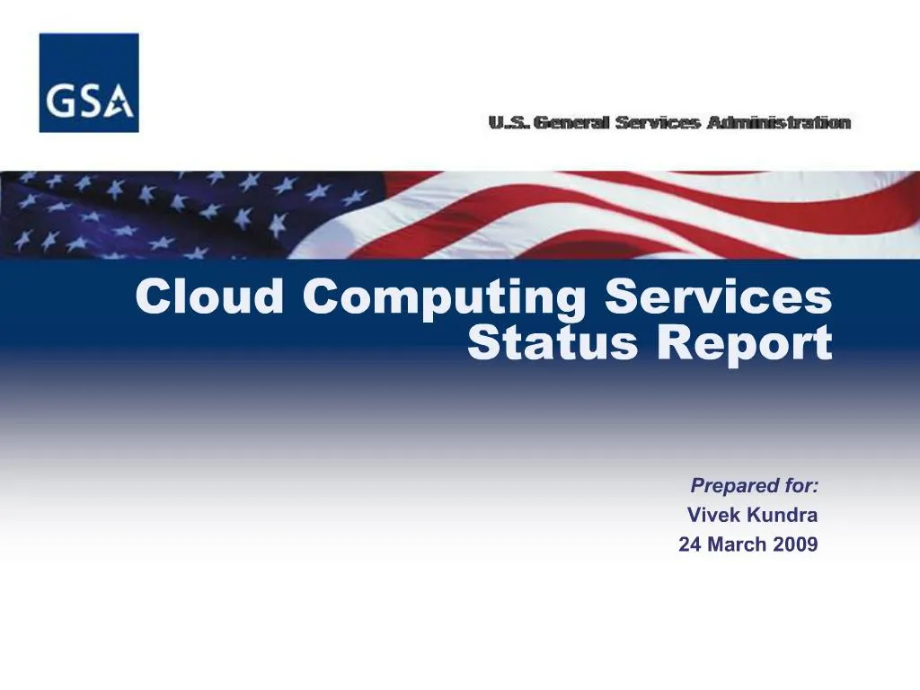 PPT - Cloud Computing Services Status Report PowerPoint Presentation ...