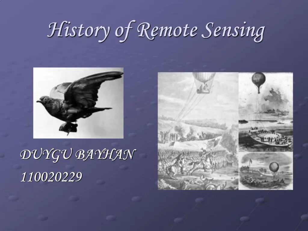 PPT - History of Remote Sensing PowerPoint Presentation, free download ...