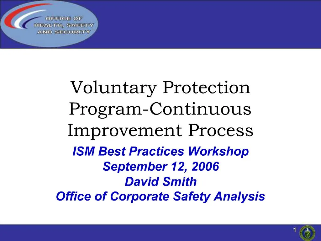 PPT - Voluntary Protection Program-Continuous Improvement Process ...