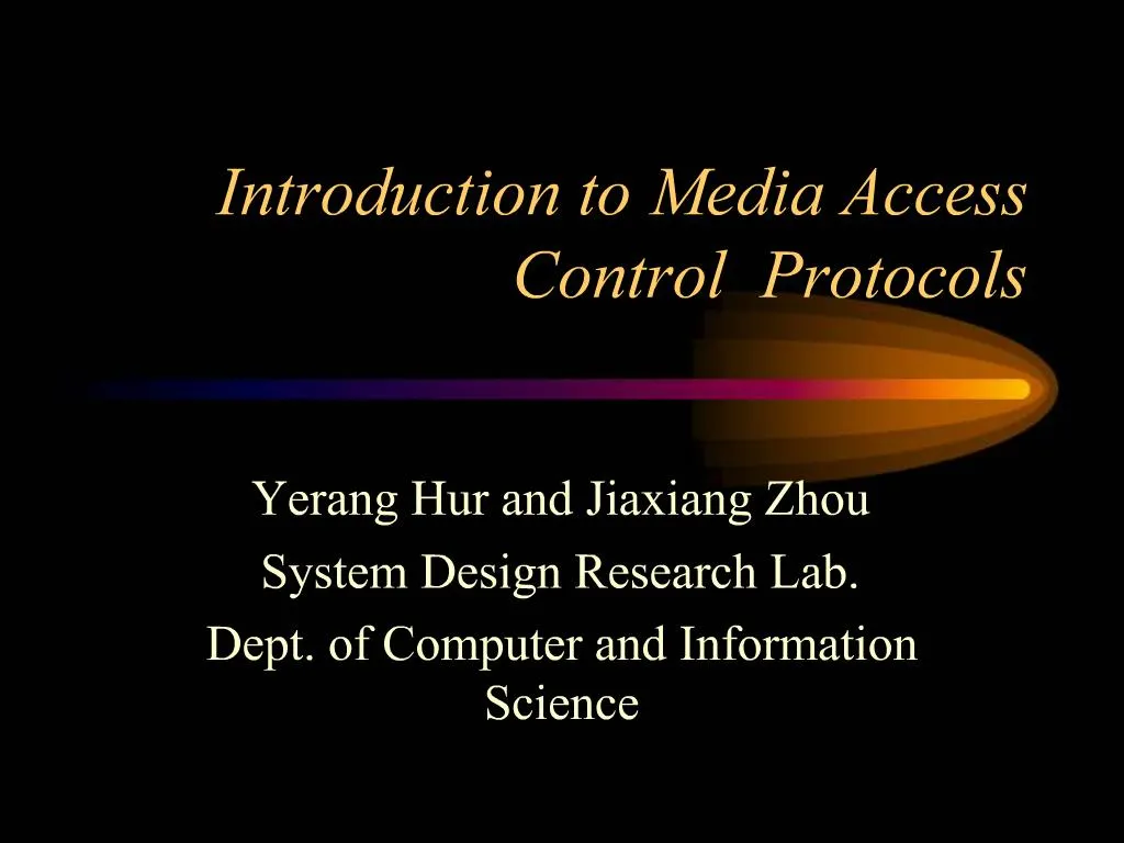 PPT - Introduction to Media Access Control Protocols PowerPoint ...