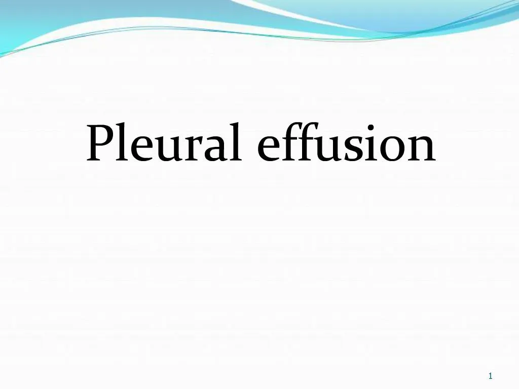 Ppt Pleural Effusion Powerpoint Presentation Free Download Id 1329216