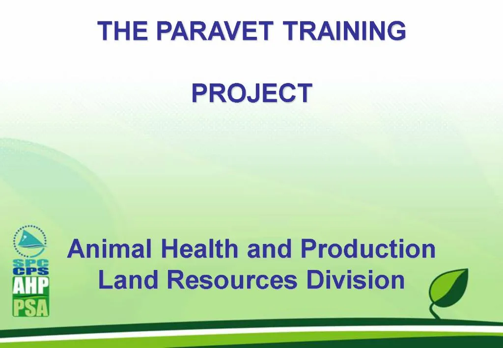 PPT - THE PARAVET TRAINING PROJECT Animal Health and Production Land ...