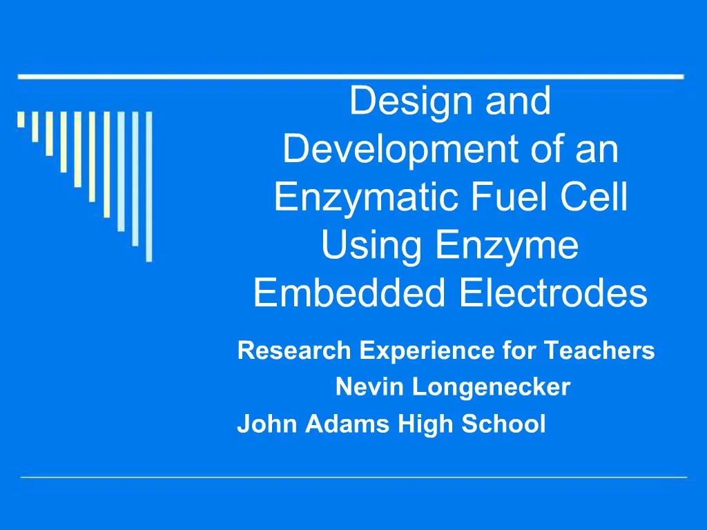 PPT - Design and Development of an Enzymatic Fuel Cell Using Enzyme ...