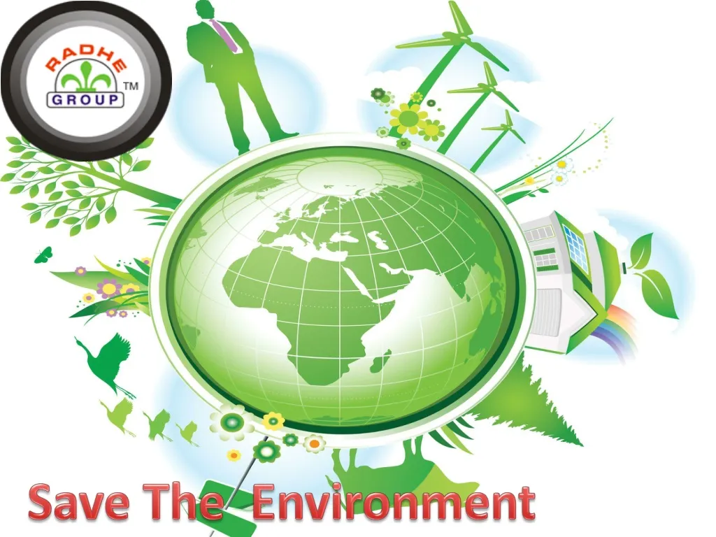 PPT - Save the environment PowerPoint Presentation, free download - ID ...