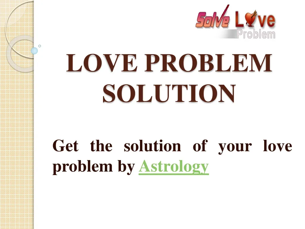 PPT - Solve Love Problem PowerPoint Presentation, free download - ID ...