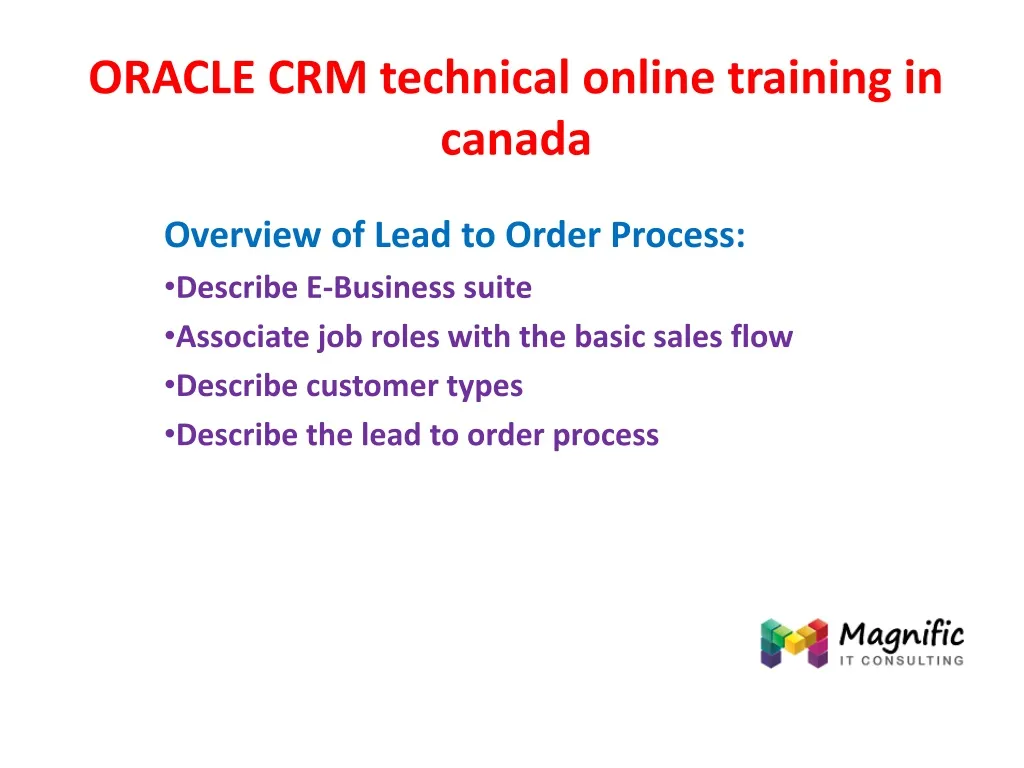 PPT - ORACLE CRM technical online training in canada PowerPoint ...