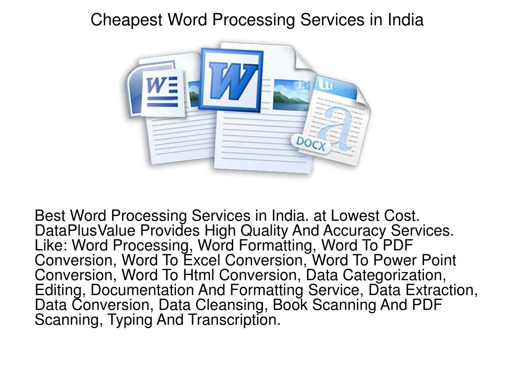 PPT - Cheapest Word Processing Services in India PowerPoint ...