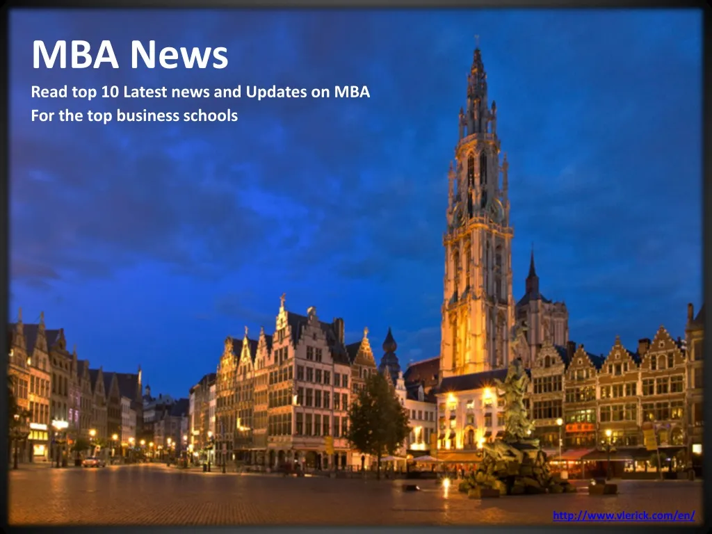 PPT - Top 10 MBA news PowerPoint Presentation, free download - ID:1346638