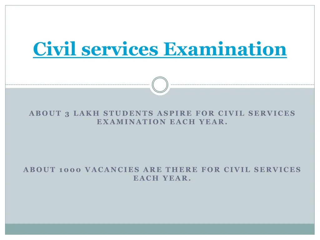 PPT - Civil Services examination information PowerPoint Presentation ...