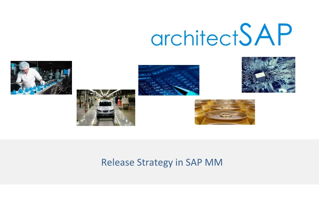 PPT - Release Strategy in SAP MM PowerPoint Presentation, free download ...