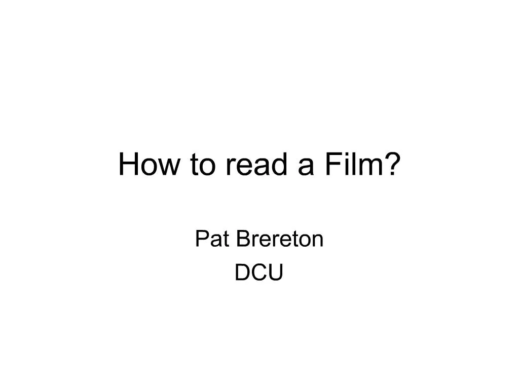 PPT - How to read a Film? PowerPoint Presentation, free download - ID ...