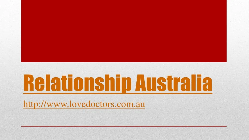 PPT - Relationship Australia PowerPoint Presentation, free download ...