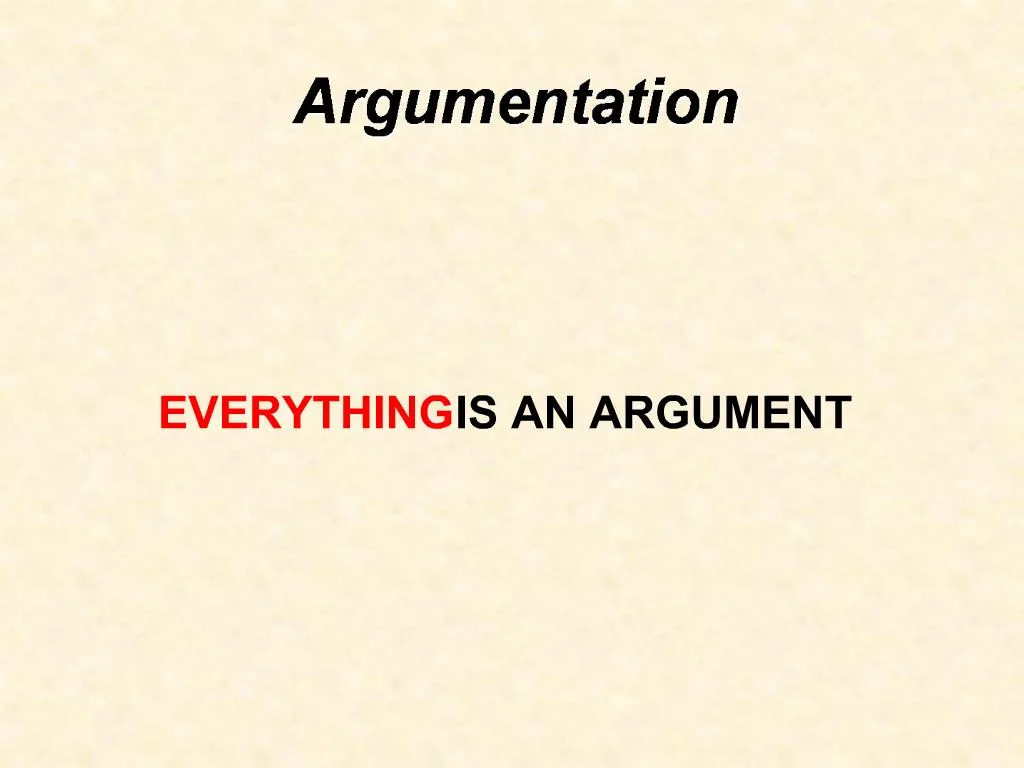 PPT - Argumentation PowerPoint Presentation, free download - ID:1359510