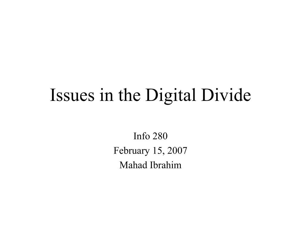 PPT - Issues in the Digital Divide PowerPoint Presentation, free ...