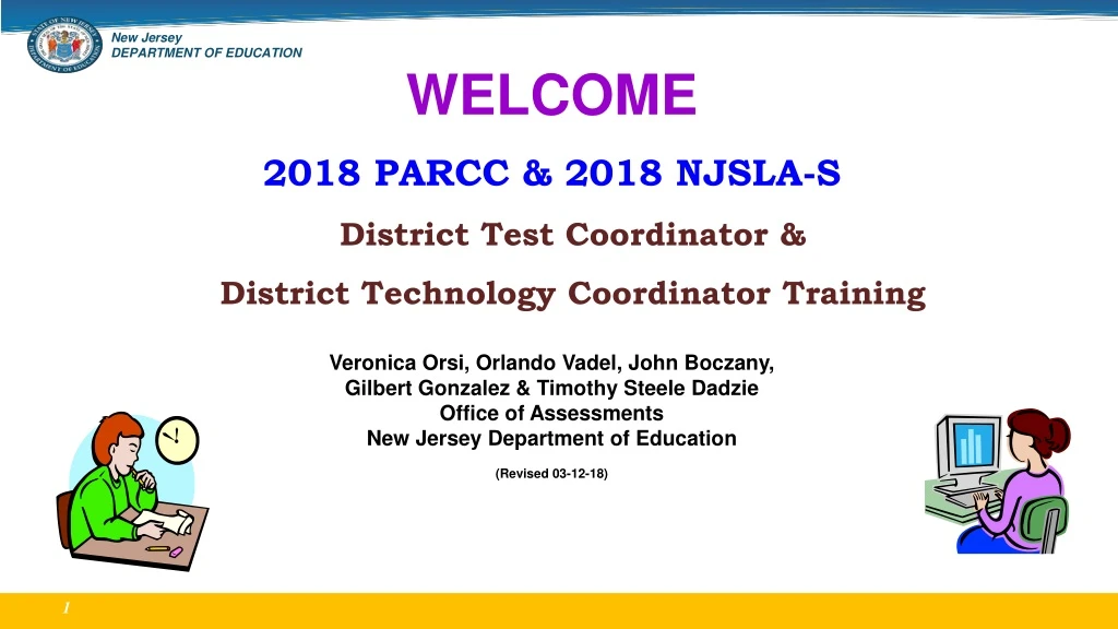 PPT - WELCOME 2018 PARCC & 2018 NJSLA-S District Test Coordinator ...