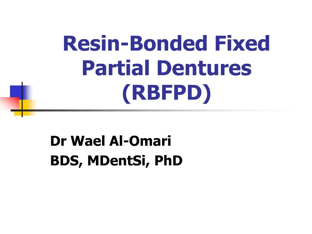 PPT - resin-bonded fixed partial dentures rbfpd PowerPoint Presentation ...