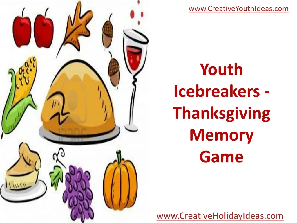 PPT - Youth Icebreakers - Thanksgiving Memory Game PowerPoint ...