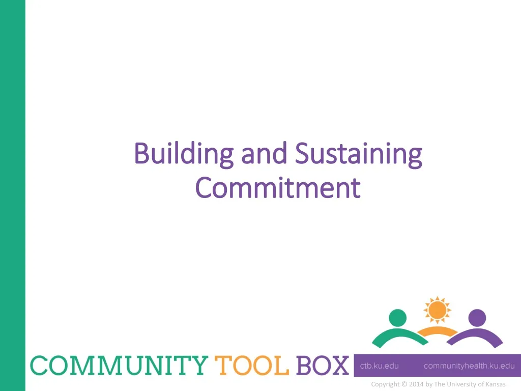 PPT - Building and Sustaining Commitment PowerPoint Presentation, free ...