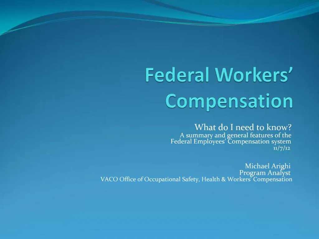 PPT - Federal Workers Compensation PowerPoint Presentation, free ...