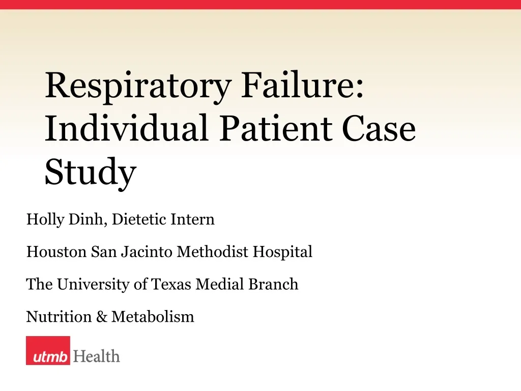 PPT - Respiratory Failure: Individual Patient Case Study PowerPoint ...