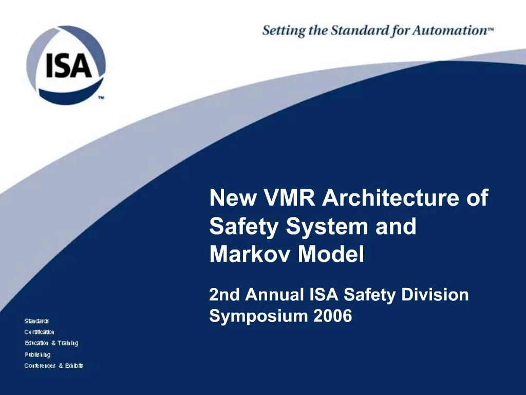PPT - New VMR Architecture of Safety System and Markov Model PowerPoint ...