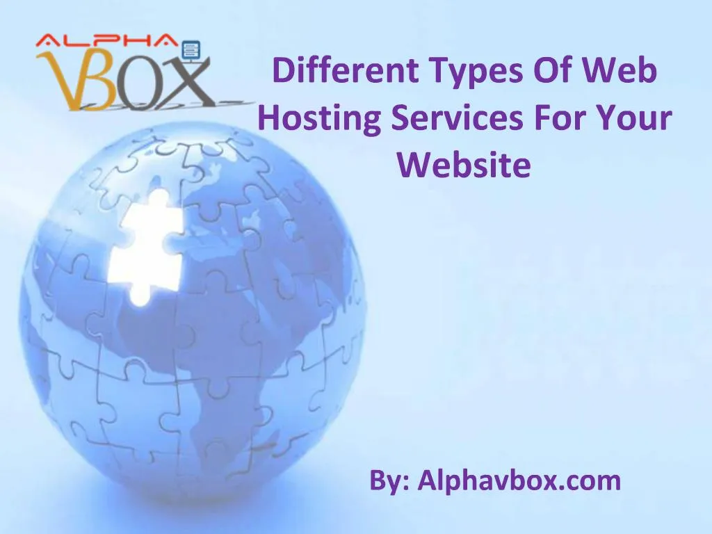 Ppt Different Types Of Web Hosting Services For Your Website