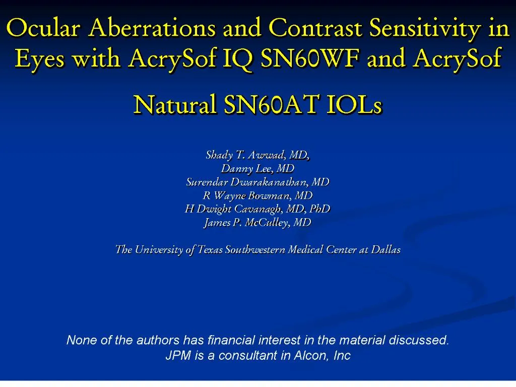 PPT - ocular aberrations and contrast sensitivity in eyes with acrysof ...